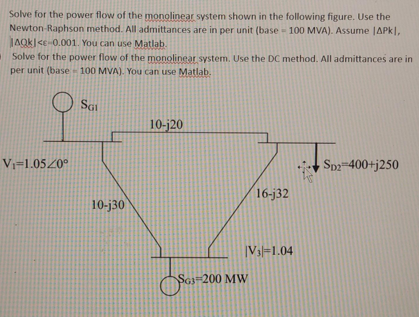 Solved Solve for the power flow of the monolinear system | Chegg.com