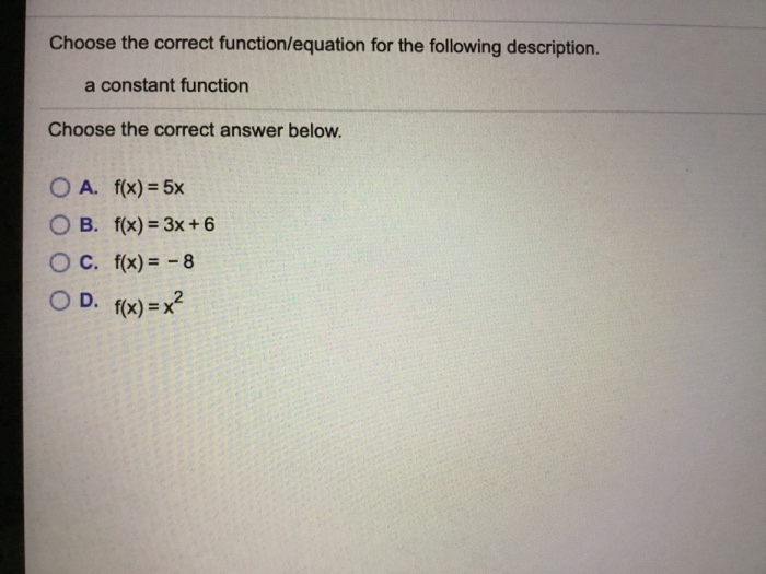 Solved Choose the correct function/equation for the | Chegg.com