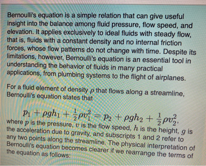 Solved Bernoulli's equation is a simple relation that can | Chegg.com