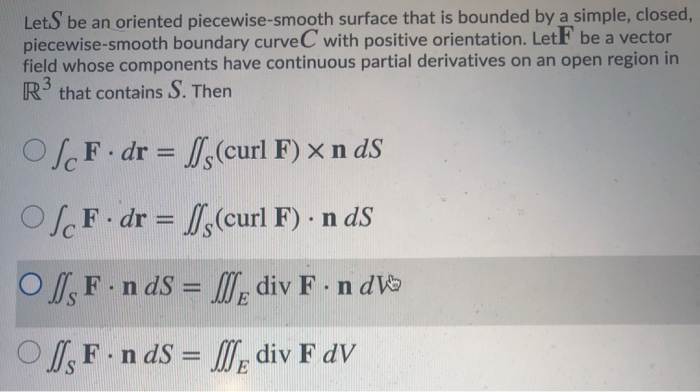 Solved LetS be an oriented piecewise-smooth surface that is | Chegg.com