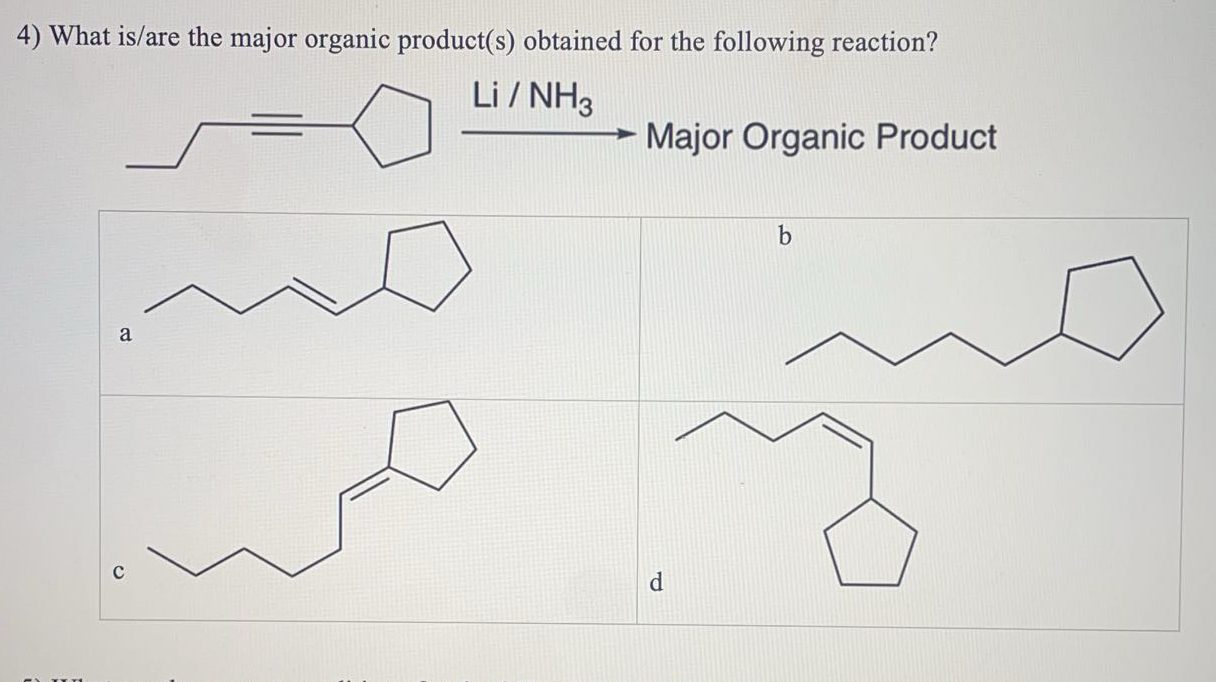 Solved What is/are the major organic product(s) ﻿obtained | Chegg.com