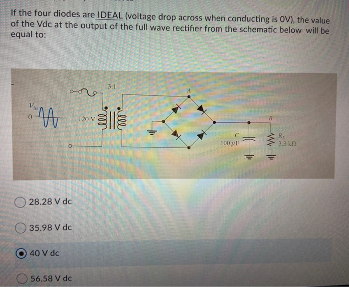 Solved If the four diodes are IDEAL (voltage drop across | Chegg.com
