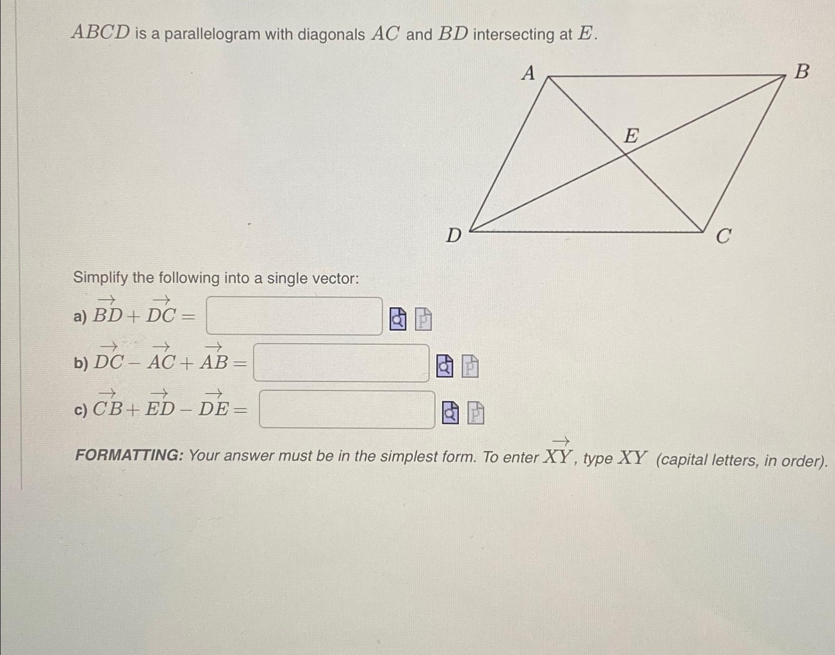 Solved ABCD is a parallelogram with diagonals AC ﻿and BD | Chegg.com