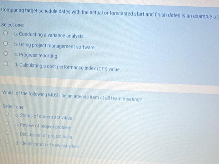 Solved Comparing target schedule dates with the actual or | Chegg.com