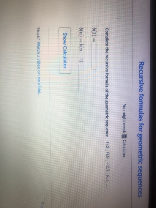 Solved Recursive formulas for geometric sequences You might | Chegg.com