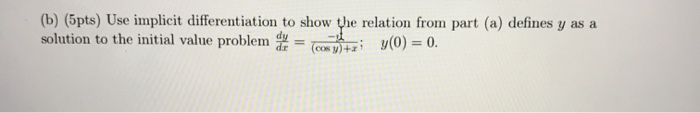 Solved 2 A 5 Pts Use The Implicit Function Theorem To 4460