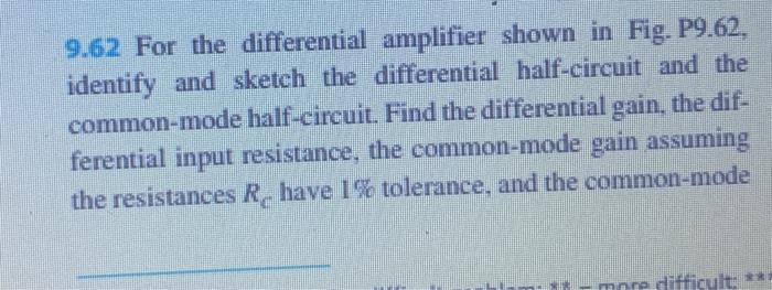 Solved 9.62 For the differential amplifier shown in Fig. | Chegg.com