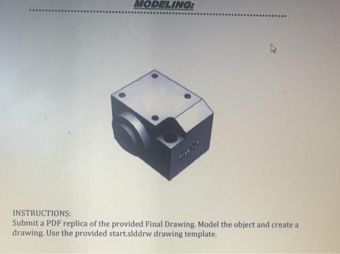 Solved MODELING: ** INSTRUCTIONS: Submit a PDF replica of | Chegg.com