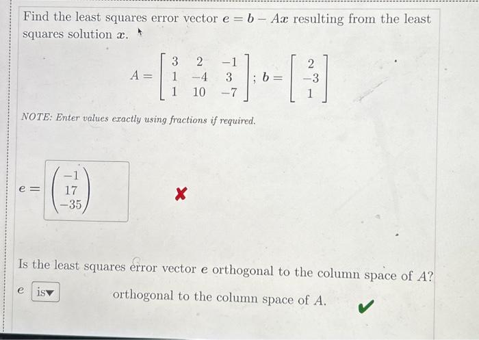 Solved Find the least squares solution of the linear | Chegg.com