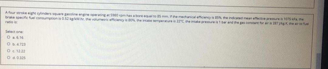 Solved A four stroke eight cylinders square gasoline engine | Chegg.com
