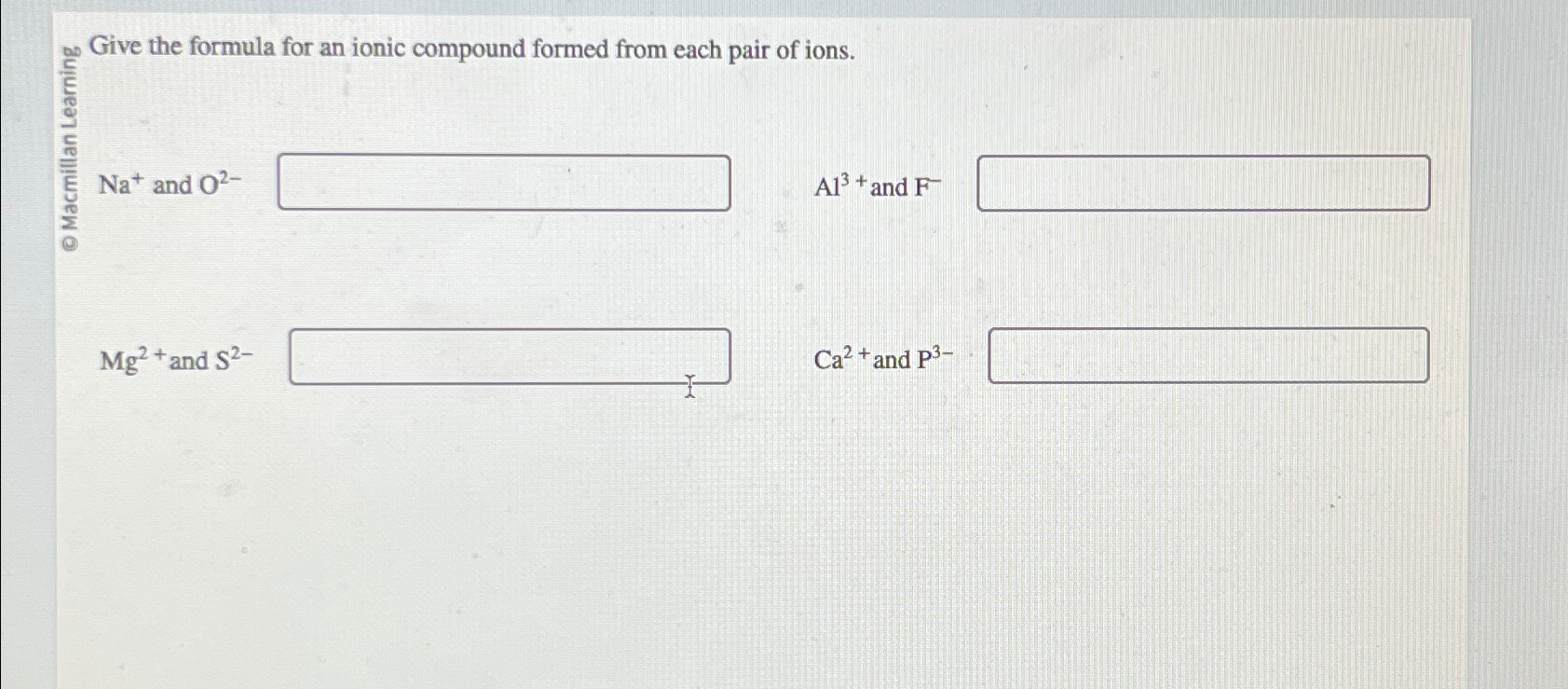 Solved 을 ﻿Give the formula for an ionic compound formed from | Chegg.com