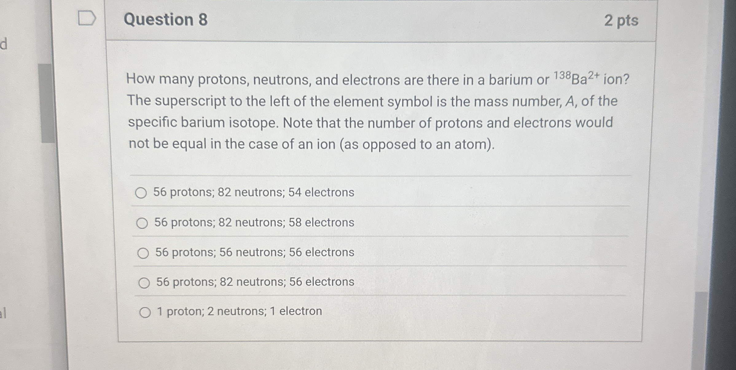 Solved Question 82 ﻿ptsHow many protons, neutrons, and | Chegg.com