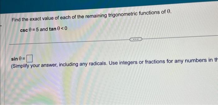 Solved Find the exact value of each of the remaining | Chegg.com