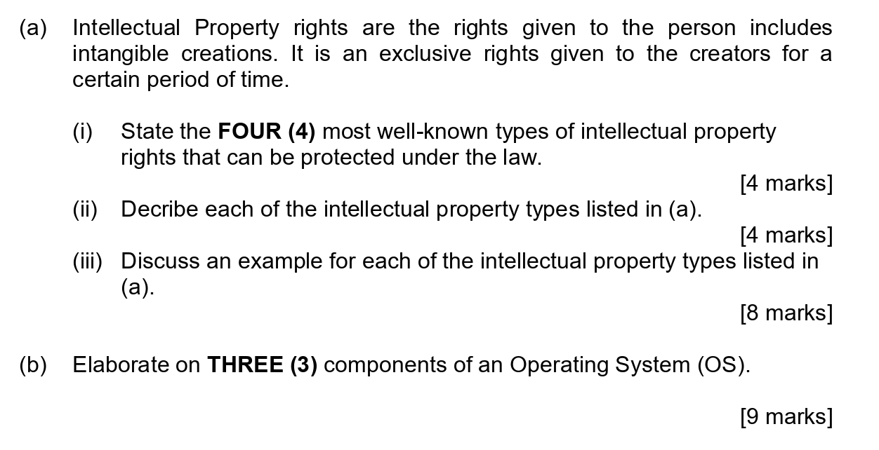 Solved (a) ﻿Intellectual Property rights are the rights | Chegg.com