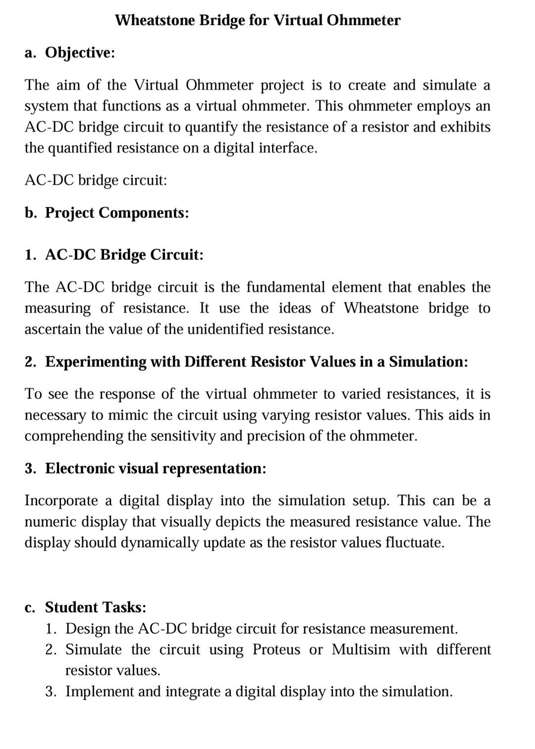 Solved 1. AC-DC Bridge Circuit: The AC-DC bridge circuit is | Chegg.com