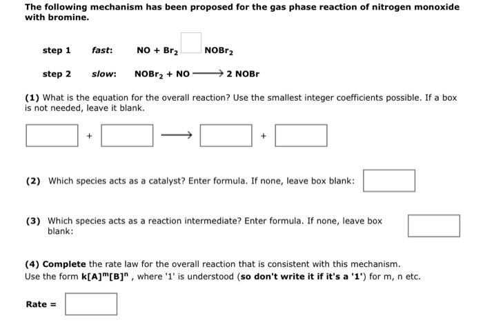 Solved The following mechanism has been proposed for the | Chegg.com