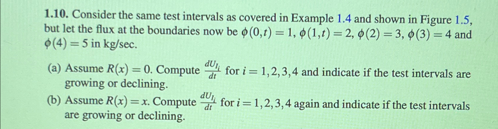 Solved 1.10. ﻿Consider the same test intervals as covered in | Chegg.com