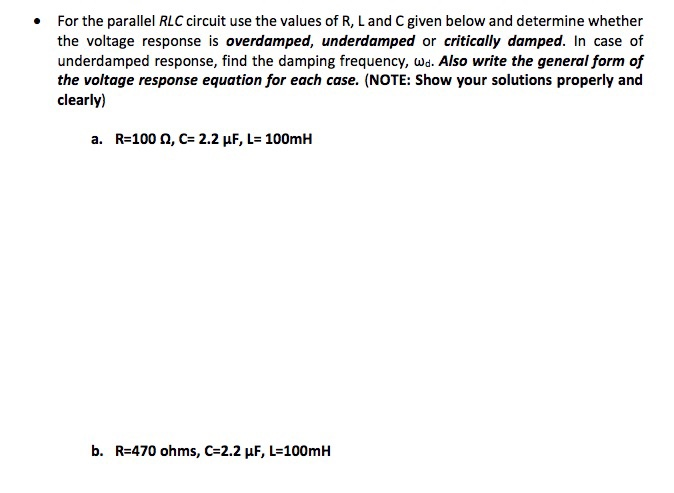 Solved The general form of parallel RLC circuit with a | Chegg.com