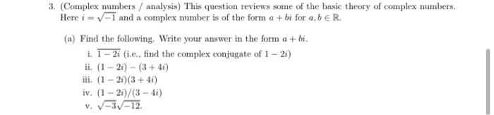 Solved 3. (Complex numbers / analysis) This question reviews | Chegg.com