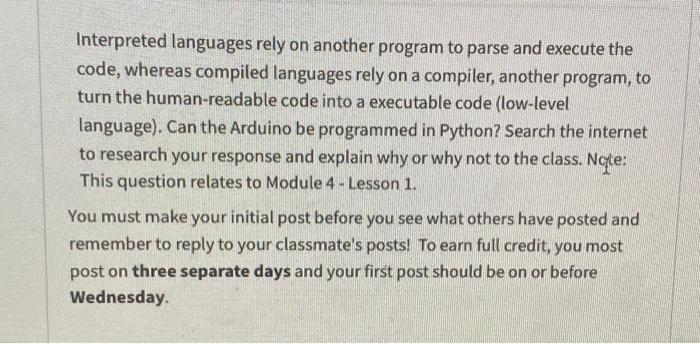 Solved Interpreted languages rely on another program to | Chegg.com