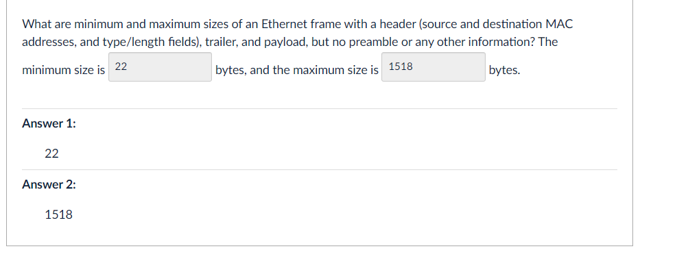 Solved What are minimum and maximum sizes of an Ethernet | Chegg.com