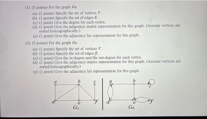 Solved (1) (5 points) For the graph G5 : (a) (1 points) | Chegg.com