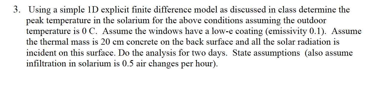 Solved Using A Simple 1d Explicit Finite Difference Model As