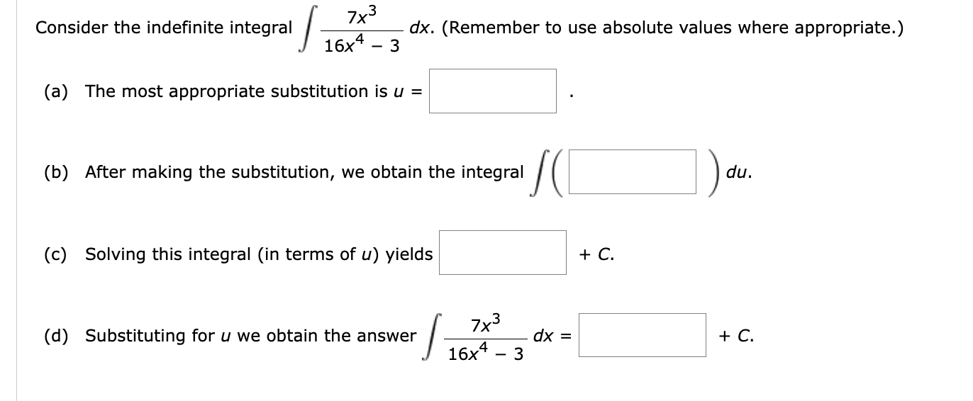 Solved Consider the indefinite integral | Chegg.com