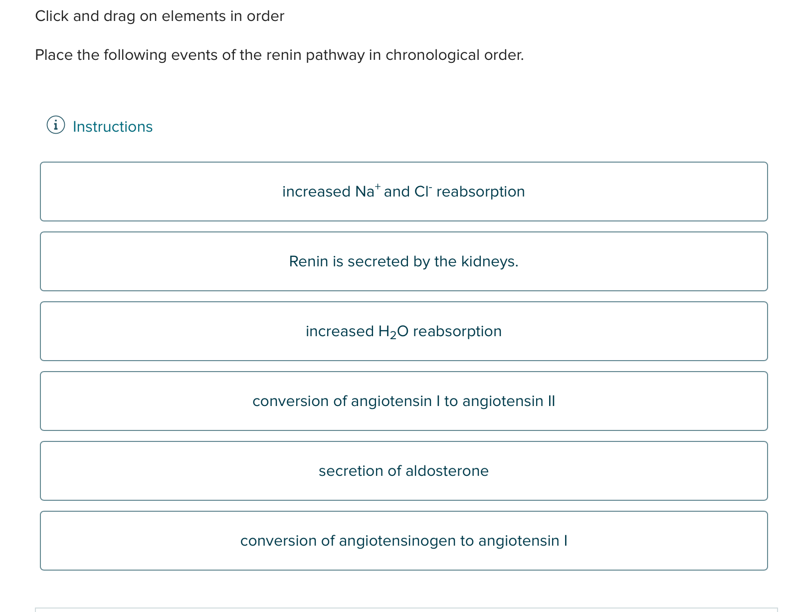 Solved Click and drag on elements in orderPlace the | Chegg.com