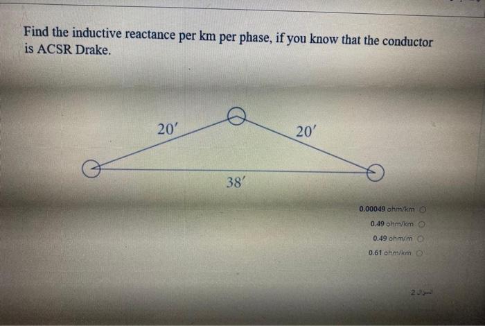 Solved Find the inductive reactance per km per phase, if you | Chegg.com