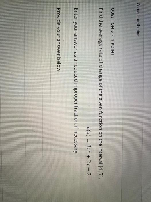 Solved Content attribution QUESTION 6 : 1 POINT Find the | Chegg.com