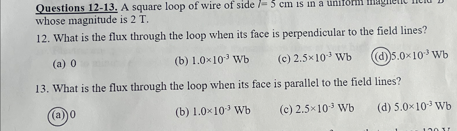 Solved Questions 12-13. ﻿A square loop of wire of side l=5cm | Chegg.com