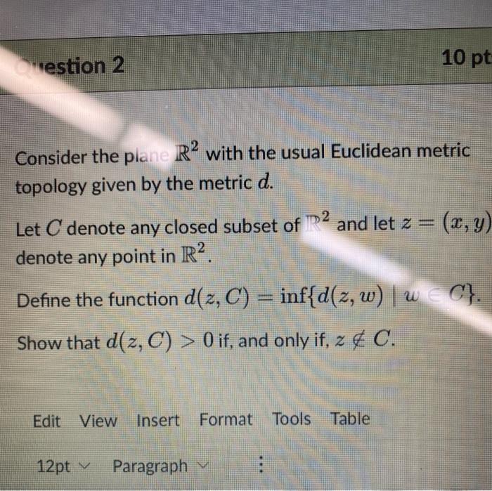 Solved Question 3 10 pt Consider the plane R² with the usual | Chegg.com