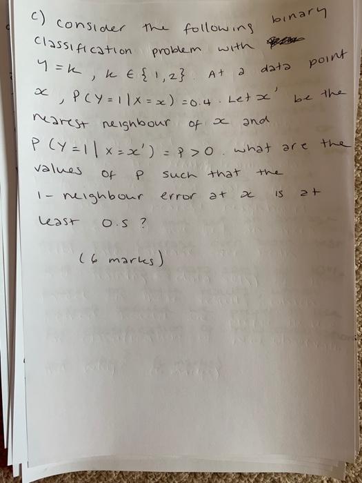 Solved c) consider binary the following classification | Chegg.com