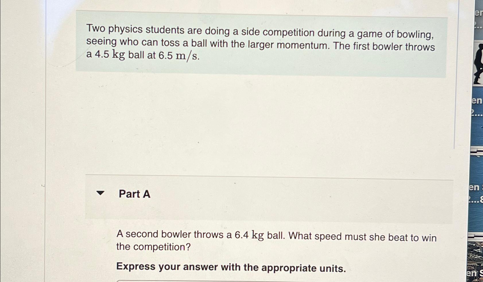 Solved Two physics students are doing a side competition | Chegg.com