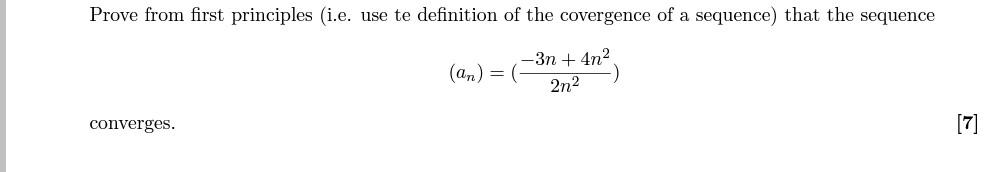 Solved (an)=(2n2−3n+4n2) converges. | Chegg.com