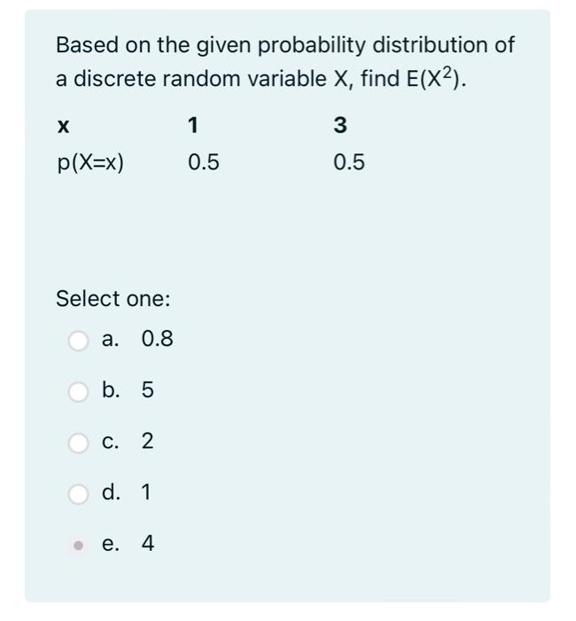 Solved Based on the given probability distribution of a | Chegg.com