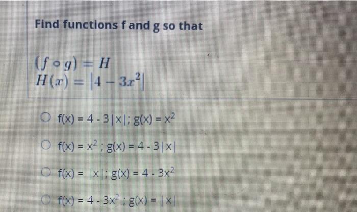 Solved Find Functions Fand G So That Fog H H X 14