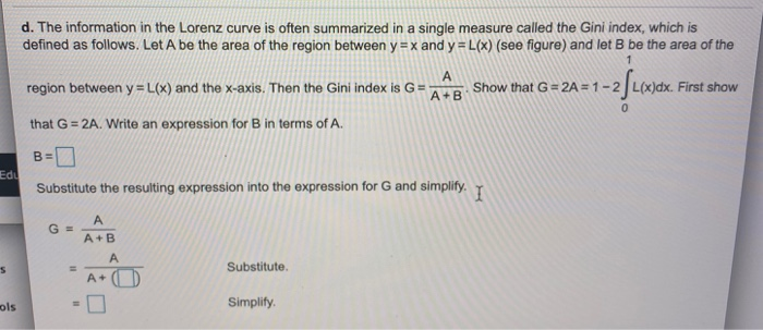 Solved A Lorenz curve is given by y=L(x), where 0 sxs 1 | Chegg.com