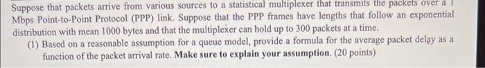 Solved Suppose that packets arrive from various sources to a | Chegg.com