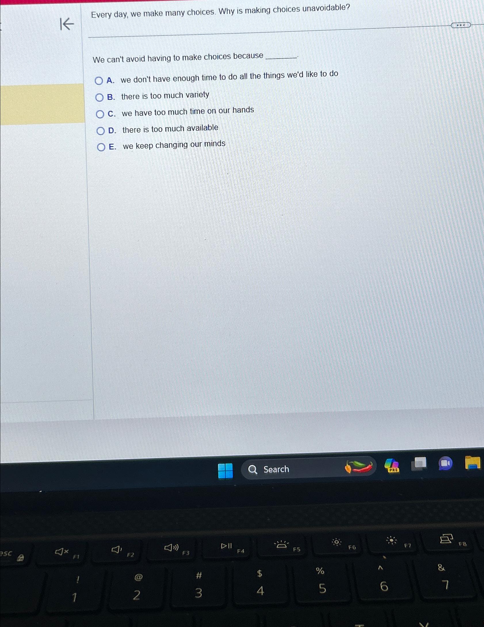 Solved Every day, we make many choices. Why is making | Chegg.com