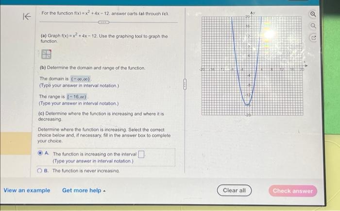 Solved K For the function f(x) = x2 + 4x - 12. answer parts | Chegg.com