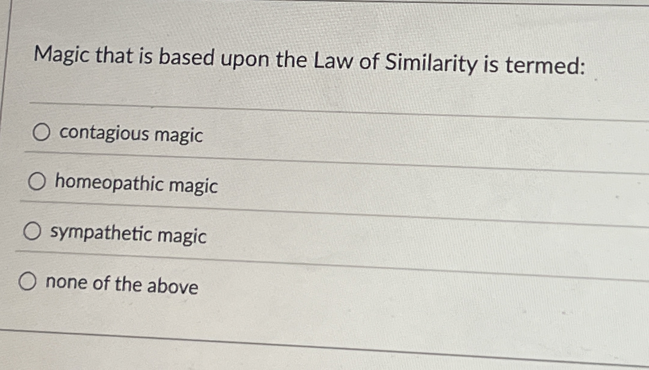 Solved Magic that is based upon the Law of Similarity is | Chegg.com