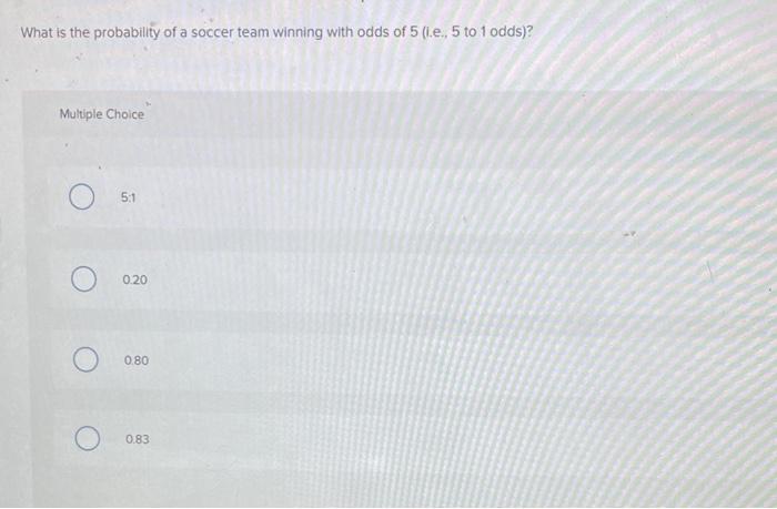 Solved What is the probability of a soccer team winning with | Chegg.com
