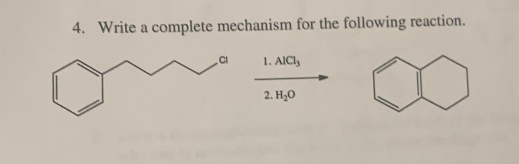 Solved Write a complete mechanism for the following reaction | Chegg.com