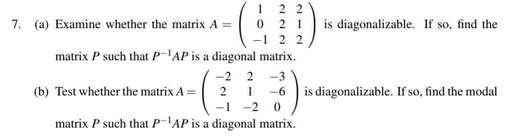 Solved (a) ﻿Examine whether the matrix | Chegg.com