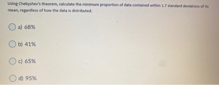 Solved Using Chebyshev's theorem, calculate the minimum | Chegg.com