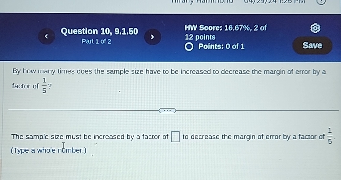Solved Question 10, 9,1.50Part 1 ﻿of 2HW Score: 16.67%,2 | Chegg.com