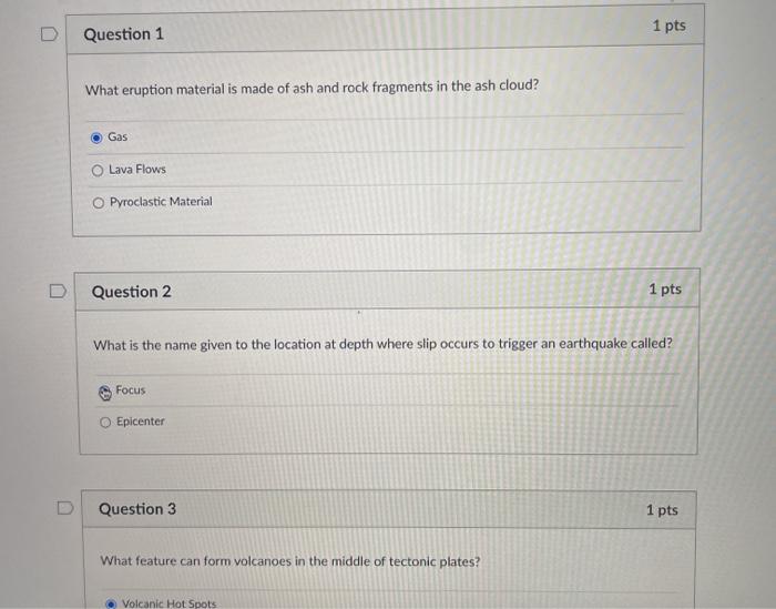 Solved D 1 pts Question 1 What eruption material is made of | Chegg.com Solved D 1 pts Question 1 What eruption material is made of | Chegg.com