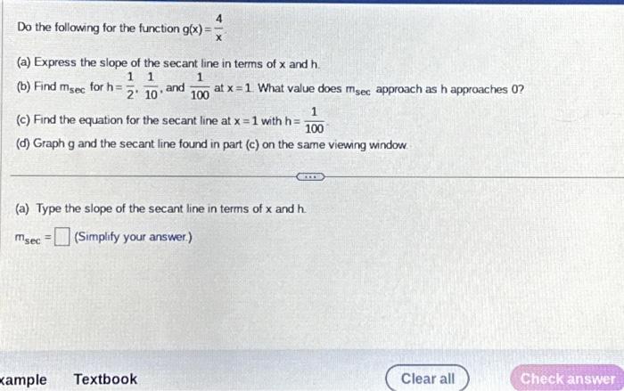 Solved Do the following for the function g(x) = X (a) | Chegg.com